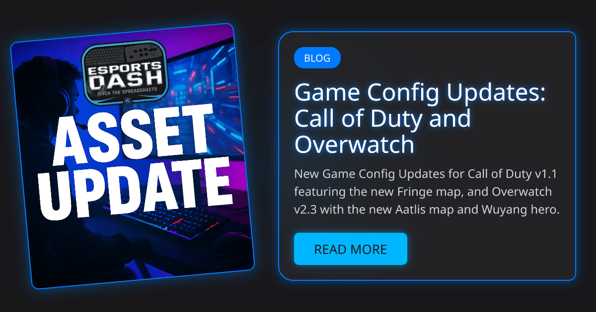 Game Config Updates: Call of Duty and Overwatch | EsportsDash Blog