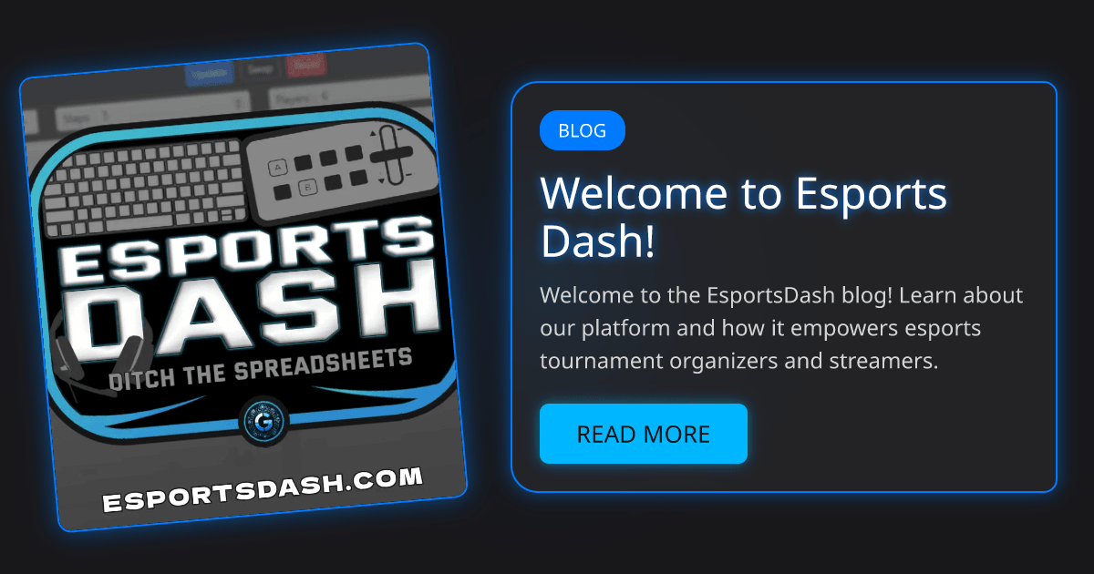 Welcome to Esports Dash! | EsportsDash Blog